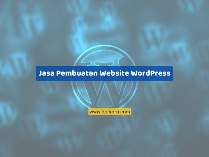 Jasa Pembuatan Website WordPress