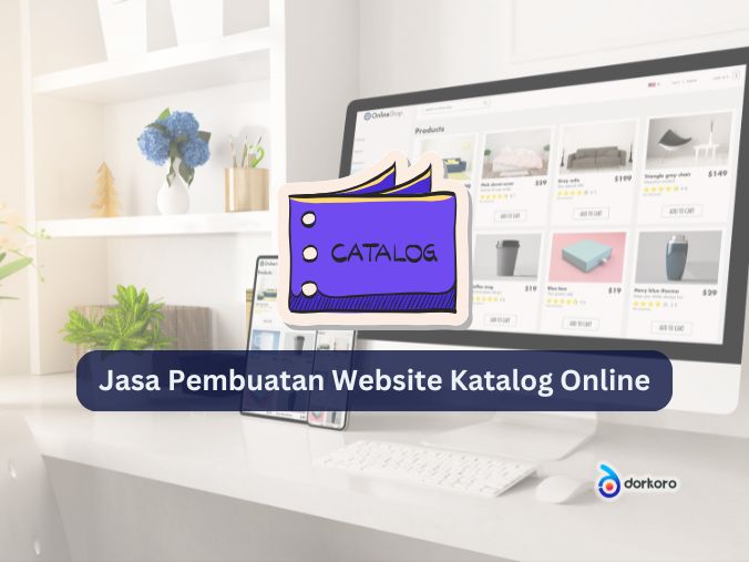 Jasa Website katalog Online | Dorkoro Creative